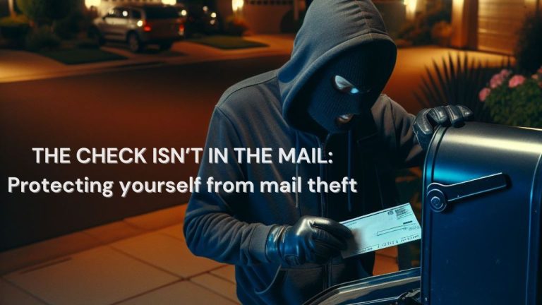 Protecting Yourself from Mail Theft